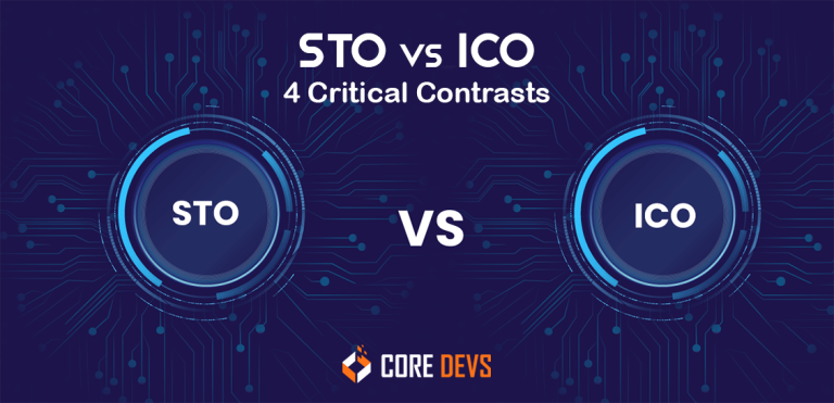STO vs ICO: 4 Key Differences You Must Know - Core Devs Ltd
