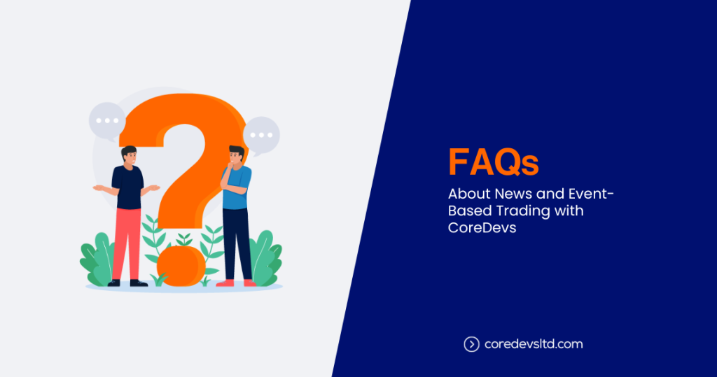 News and Event-Based Trading - Core Devs Ltd