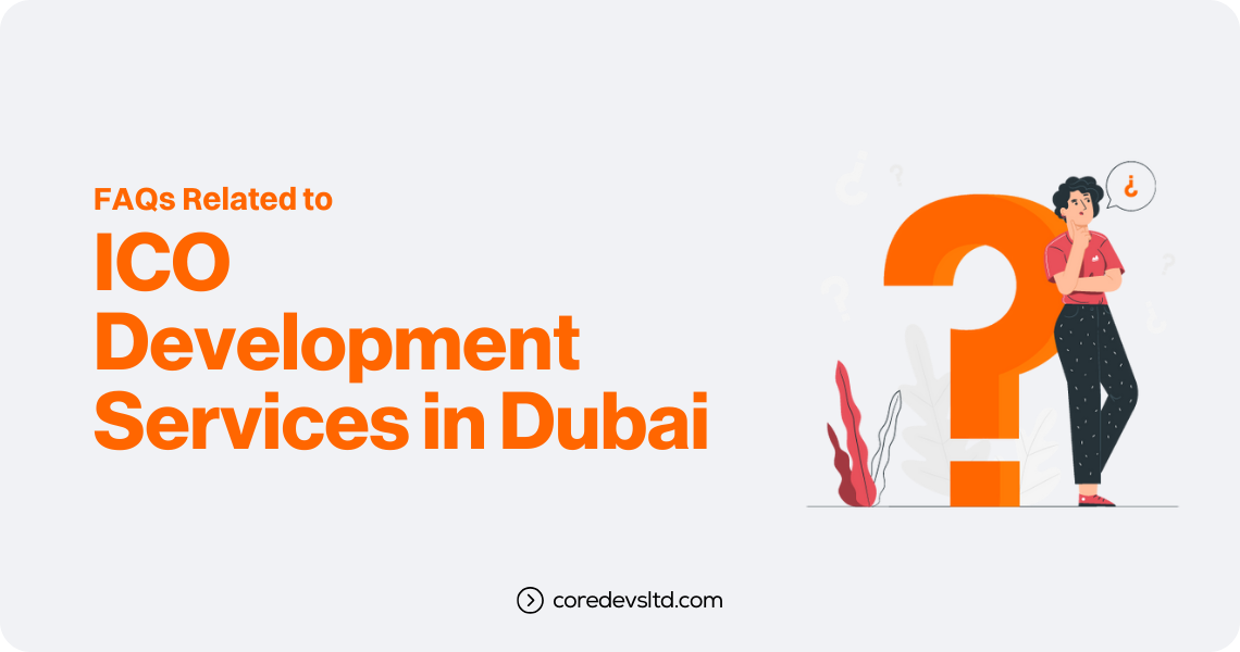 ICO Development Services In Dubai - Core Devs Ltd