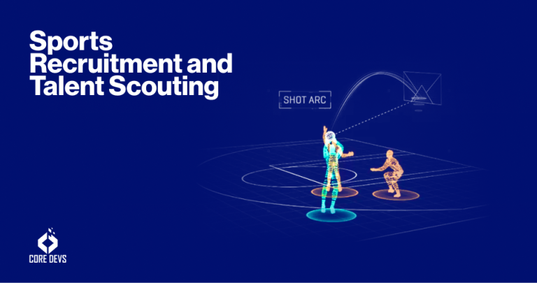 Artificial Intelligence in Sports: A New MVP of the Future - Core Devs Ltd